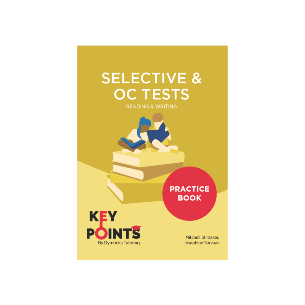 Selective Schools and OC Test Practice Book: Reading and Writing ...